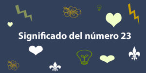 Significado del número 23 - Numerología - Esotérico